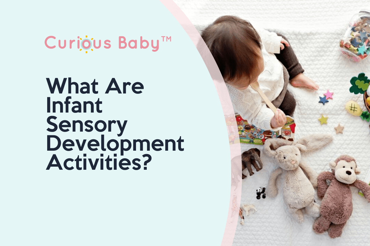 What Are Infant Sensory Development Activities? – Curious Baby Cards